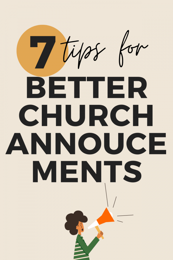 Announcements for church - 7 tips to make them better