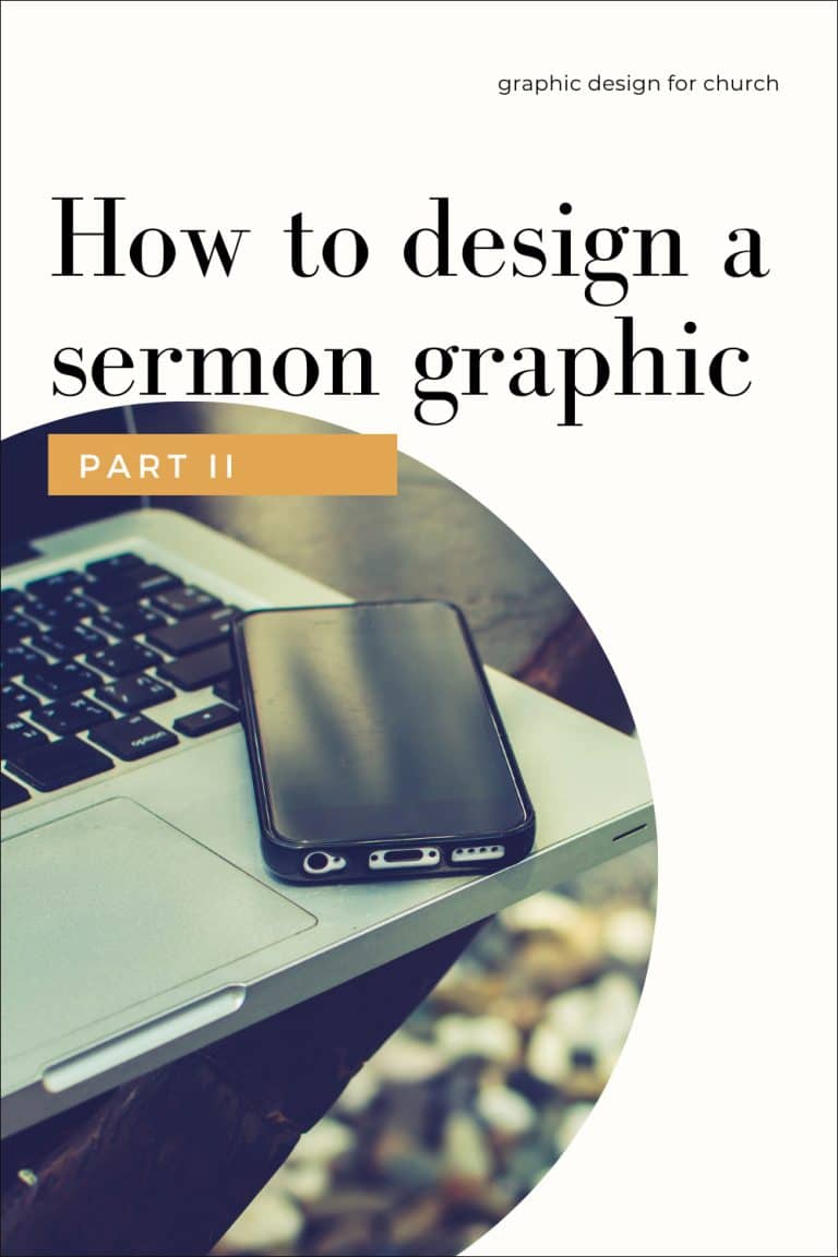 How to design a sermon graphic Part II - Sermon Series Graphics ...