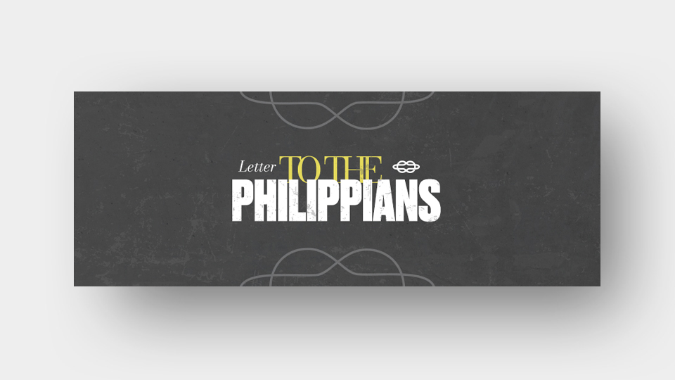 Letter to the Philippians Sermon Series - Sermon Series Graphics ...
